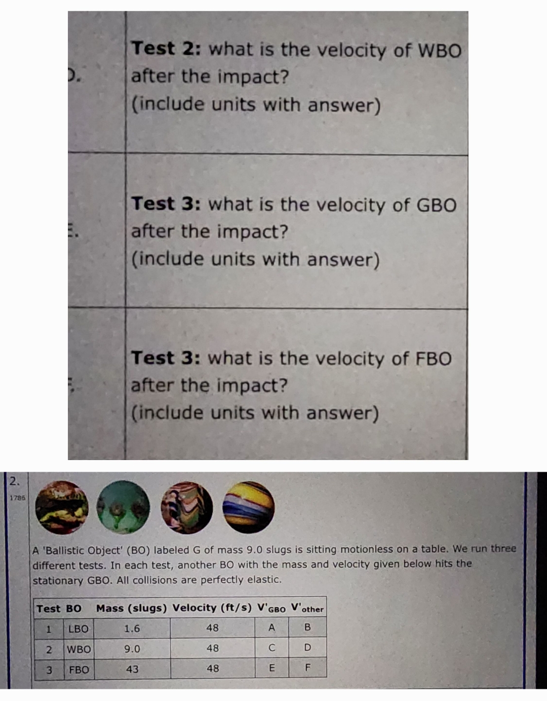 Solved Test 2: what is the velocity of WBOafter the | Chegg.com