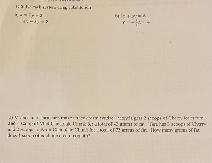 Solved 1) Solve each system using substitution a) x=2y−3 | Chegg.com
