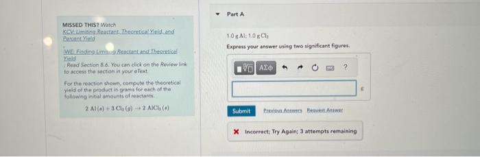 Solved MISSED THIS? Watch Perpent Yiold 1.0 gAl:1.0 gCl2 | Chegg.com