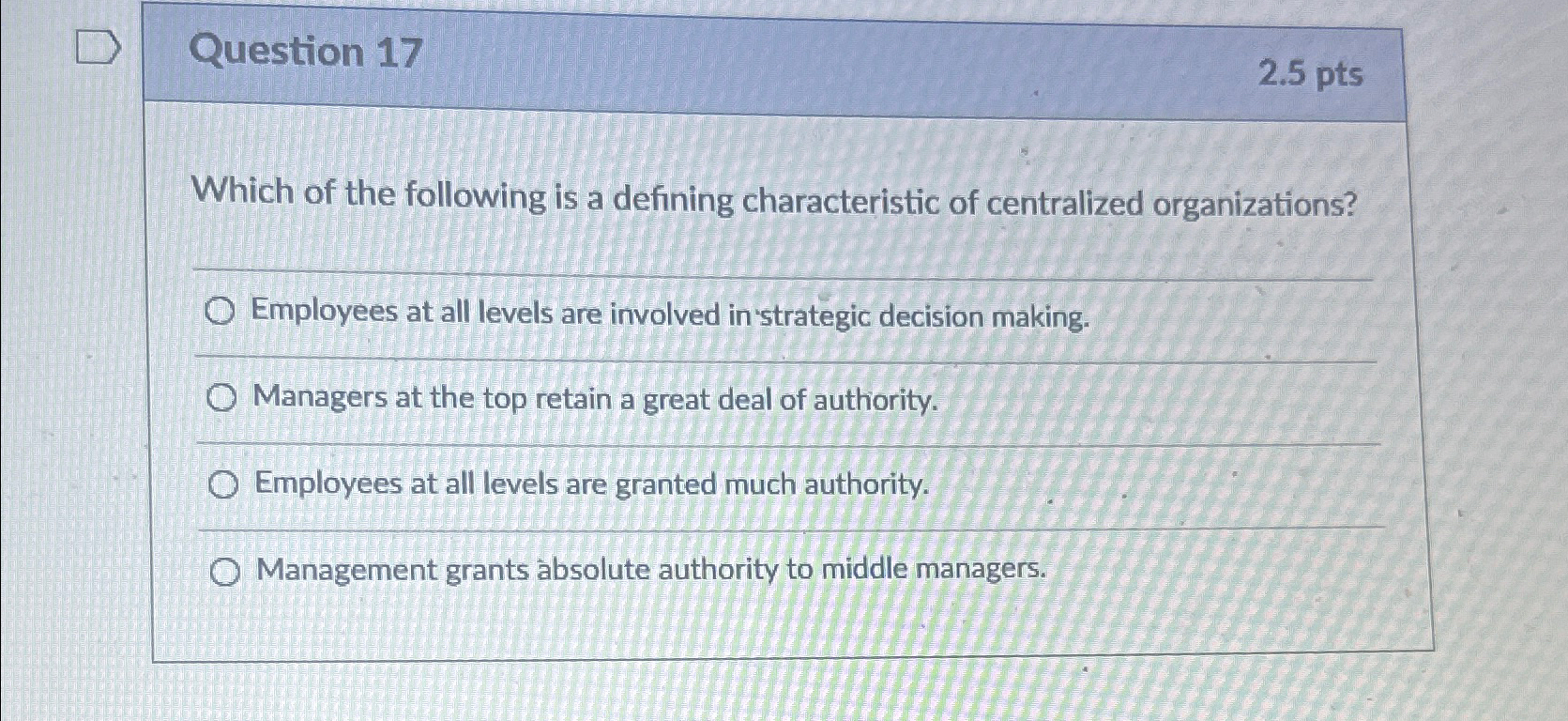 Solved Question 172.5ptsWhich of the following is a defining | Chegg.com