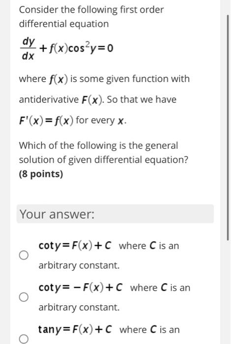 Solved Consider the following first order differential | Chegg.com