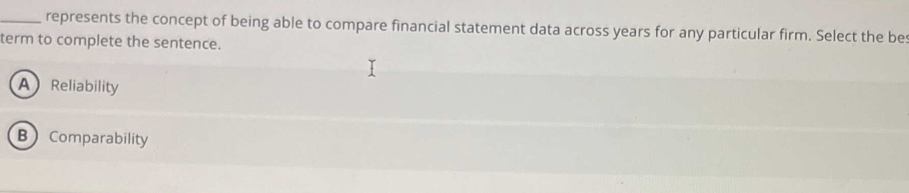 Solved ﻿represents the concept of being able to compare | Chegg.com