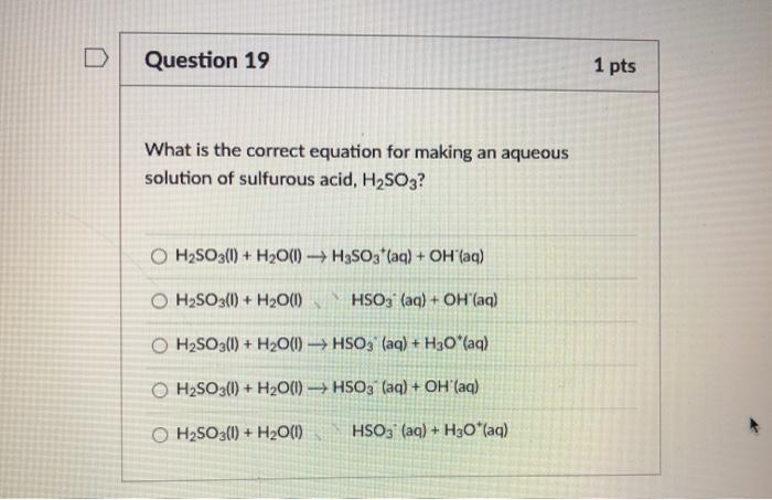 Solved Question 19 1 pts What is the correct equation for | Chegg.com