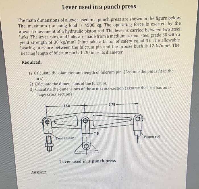 Solved Lever used in a punch press The main dimensions of a | Chegg.com