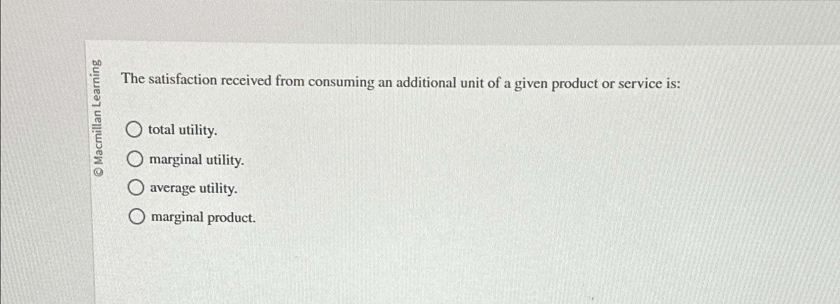 Solved The satisfaction received from consuming an | Chegg.com