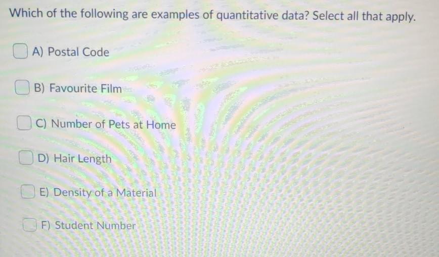 Solved Which of the following are examples of quantitative | Chegg.com