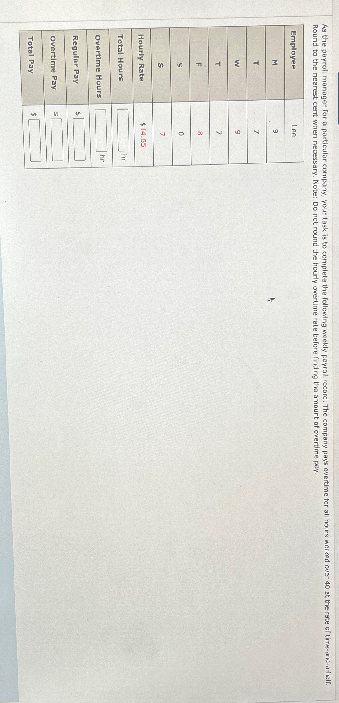 Solved Round to the nearest cent when necessary. Note: Do | Chegg.com