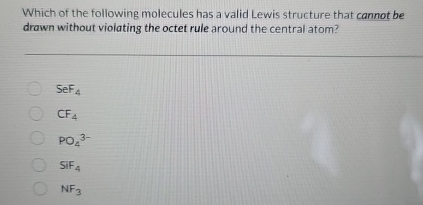 Solved Which of the following molecules has a valid Lewis | Chegg.com