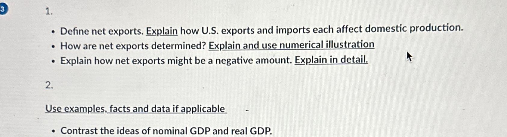 Solved Define net exports. Explain how U.S. ﻿exports and | Chegg.com