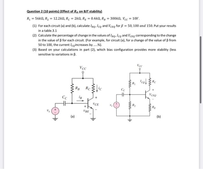 Solved Question 1 (10 points) (Collector Feedback Bias) | Chegg.com