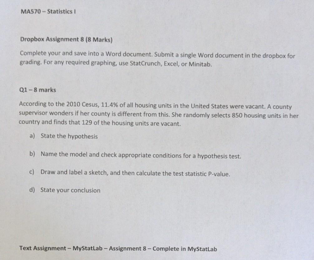 Solved MA570 - Statistics Dropbox Assignment 8 (8 Marks) | Chegg.com