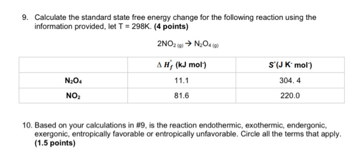 Solved 9. Calculate the standard state free energy change | Chegg.com