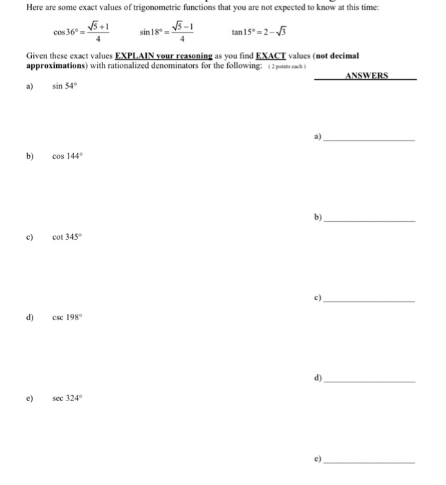 Solved Here are some exact values of trigonometric functions | Chegg.com