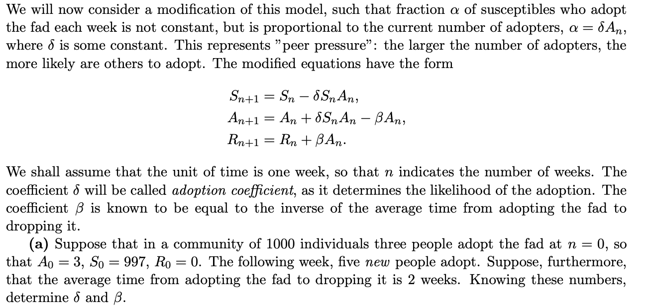 Solved We will now consider a modification of this model, | Chegg.com
