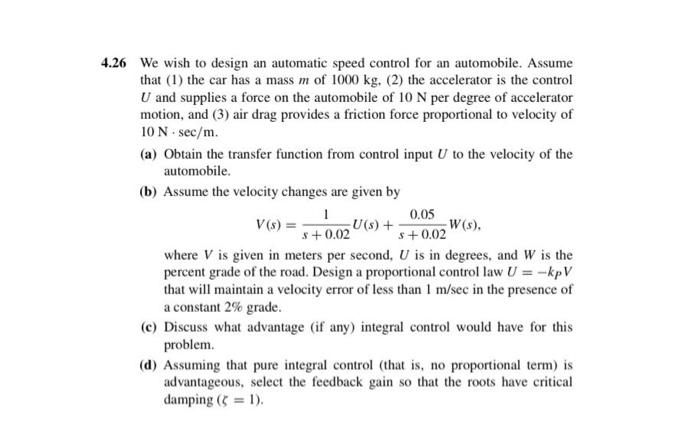 Solved 26 We wish to design an automatic speed control for | Chegg.com