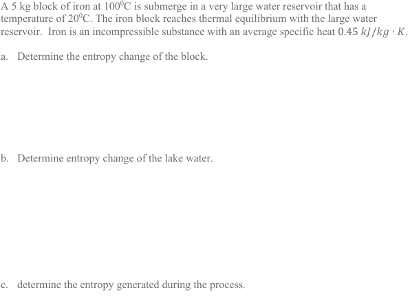 Solved A 5 ﻿kg block of iron at \( 100^{\circ} \mathrm{C} \) | Chegg.com