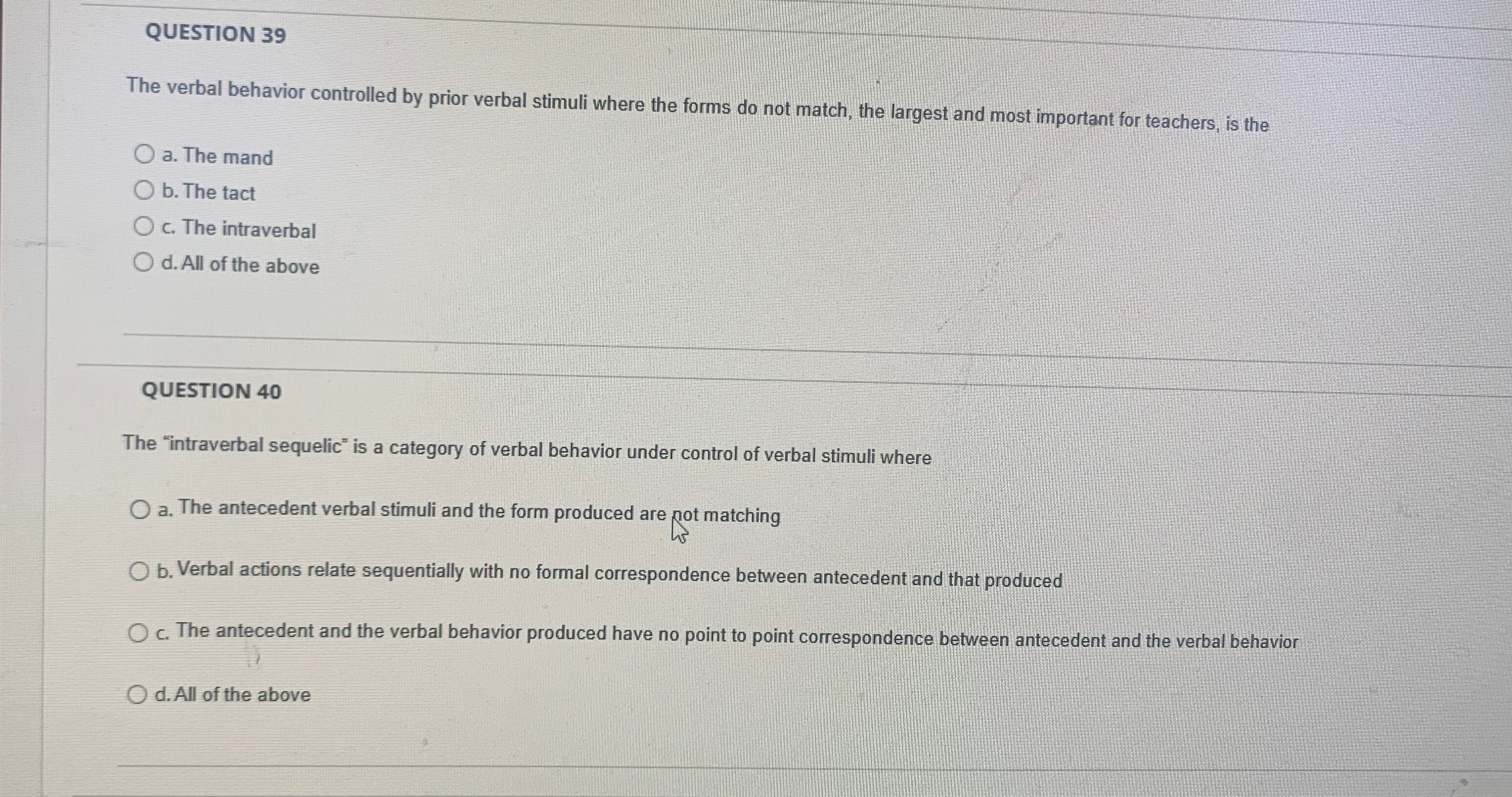 Solved QUESTION 39The verbal behavior controlled by prior | Chegg.com