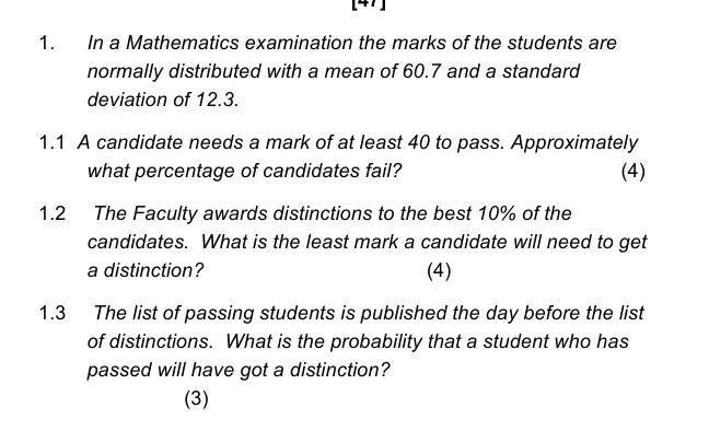 Solved 1. In a Mathematics examination the marks of the | Chegg.com