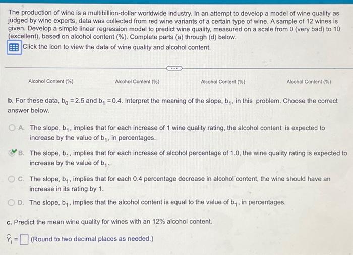 Solved The production of wine is a multibillion-dollar | Chegg.com