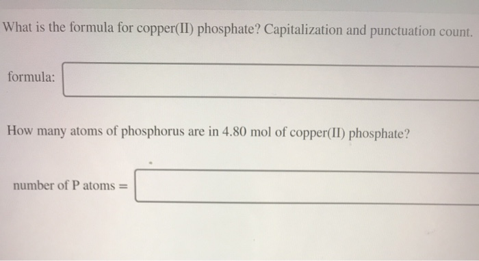 Solved What is the formula for copper(II) phosphate? | Chegg.com