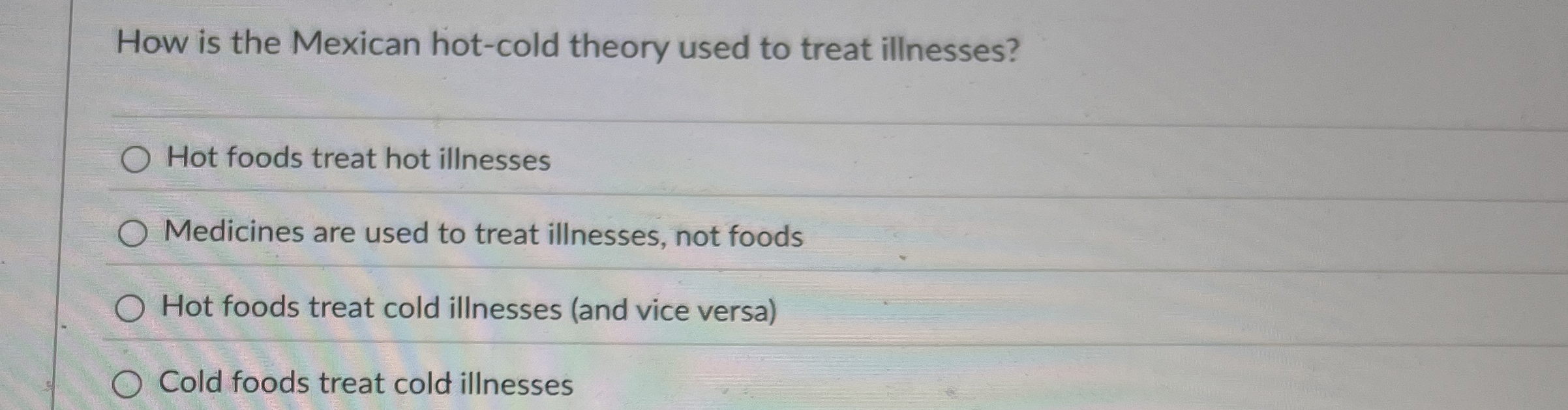 Solved How is the Mexican hot-cold theory used to treat | Chegg.com