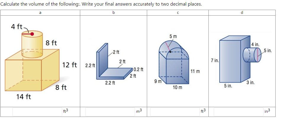 Solved Calculate the volume of the following: Write your | Chegg.com