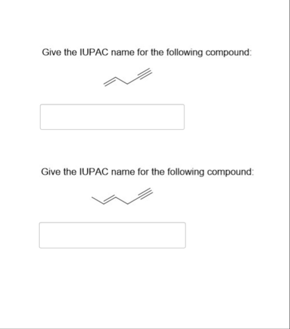 Please give the IUPAC name for the following alkyne | Chegg.com