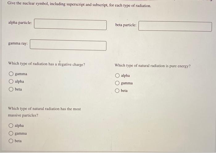 Solved Give the nuclear symbol, including superscript and | Chegg.com