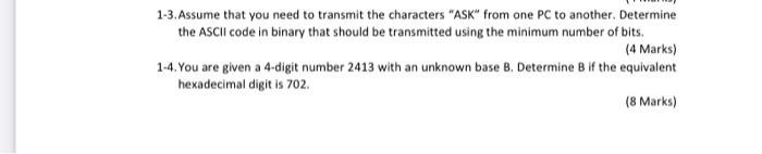 Solved 1-3. Assume that you need to transmit the characters | Chegg.com