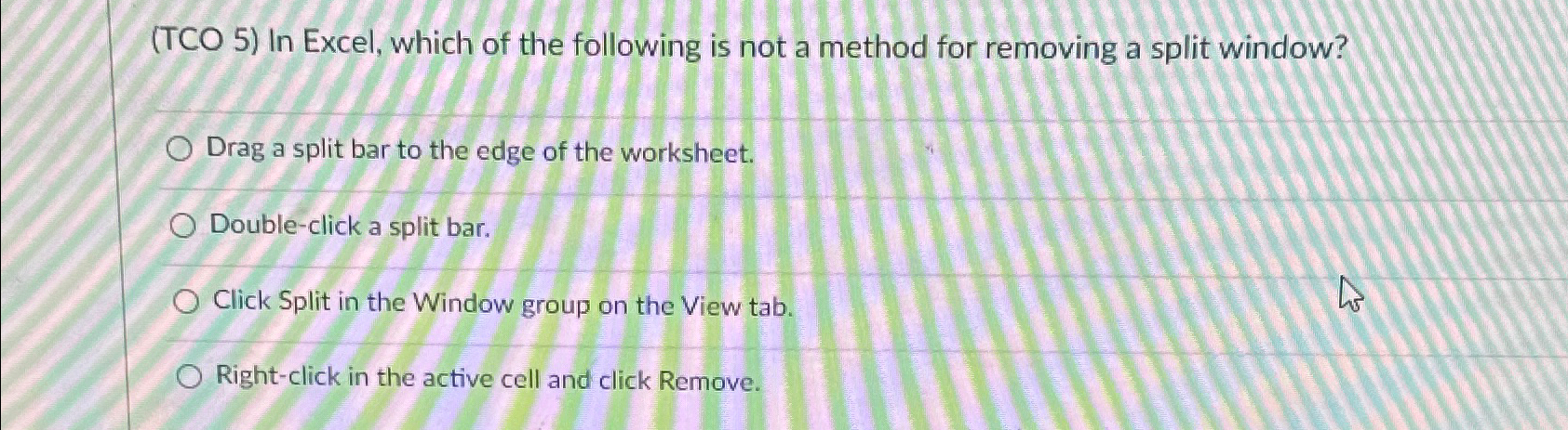 Solved (TCO 5) ﻿In Excel, which of the following is not a | Chegg.com