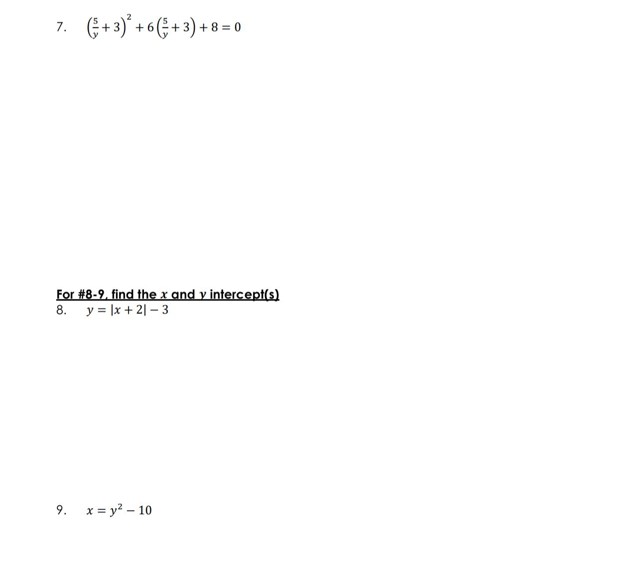 Solved (5y+3)2+6(5y+3)+8=0For #8-9, ﻿find the x ﻿and y | Chegg.com