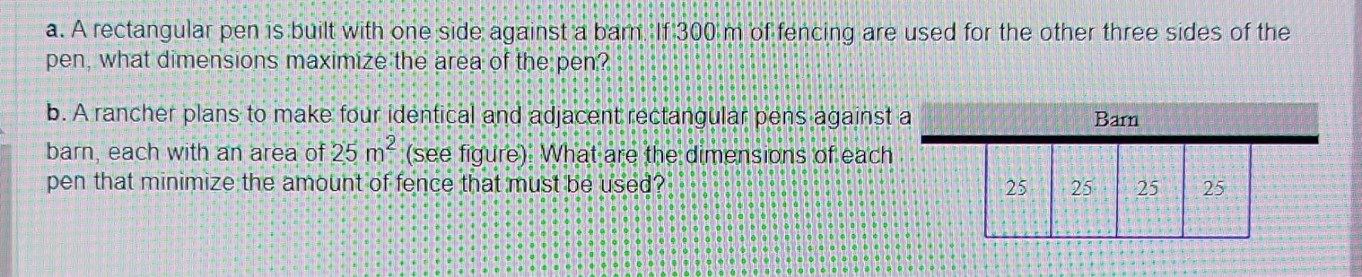 Solved a. A rectangular pen is built with one side against a | Chegg.com
