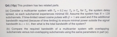 Solved Q4) (10p) ﻿This problem has two related parts.(a) | Chegg.com
