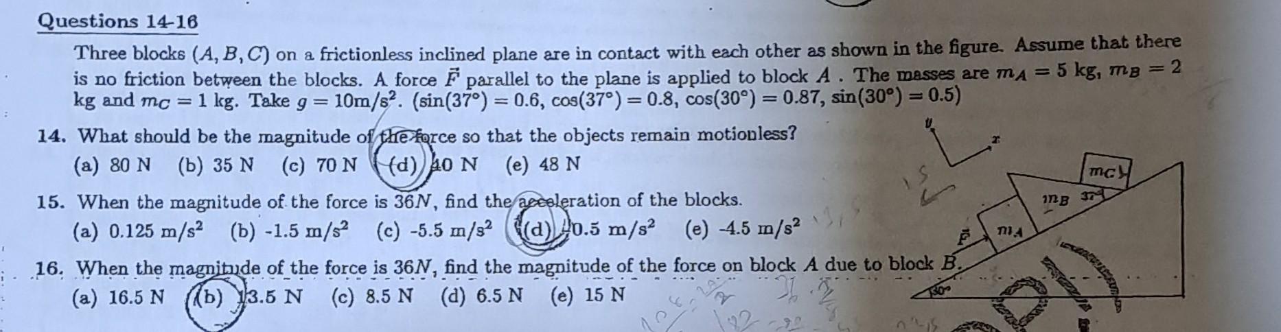 Solved Three blocks (A,B,C) on a frictionless inclined plane | Chegg.com