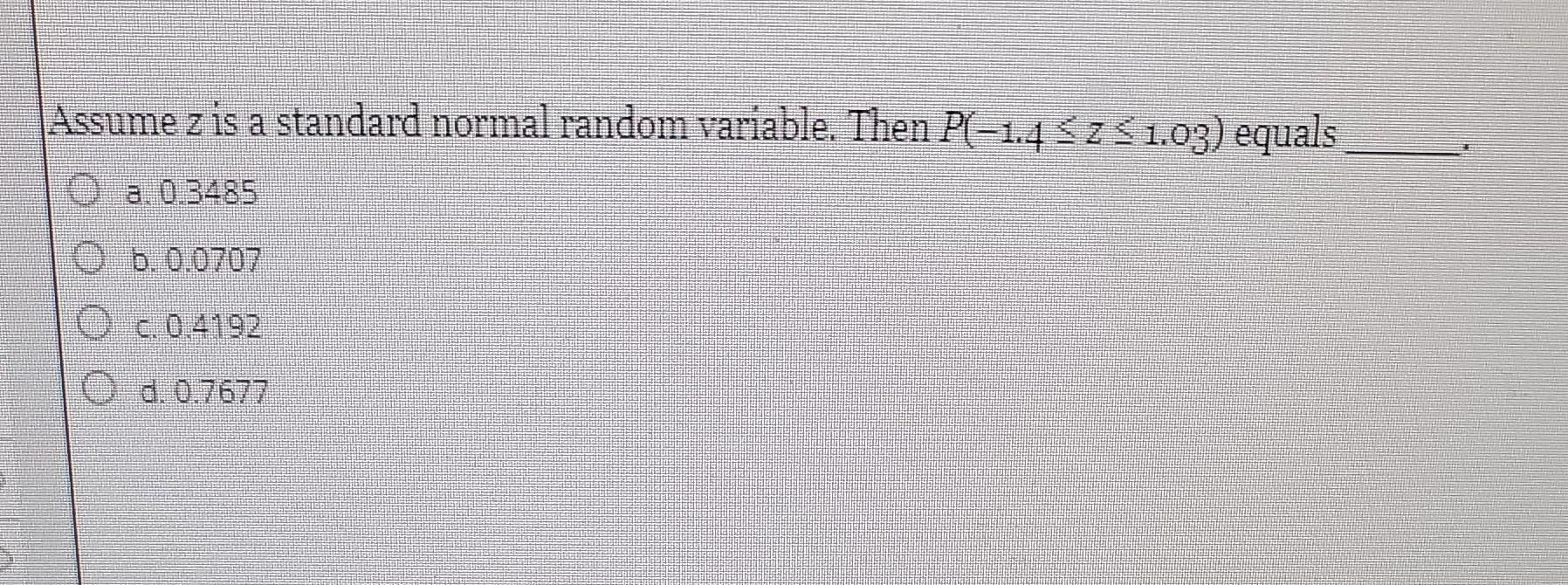 Solved Assume z is a standard normal random variable. Then | Chegg.com