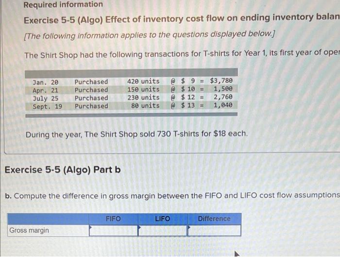 Solved ! Required information Exercise 5-5 (Algo) Effect of | Chegg.com