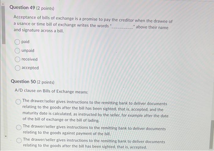 Solved Acceptance of bills of exchange is a promise to pay | Chegg.com