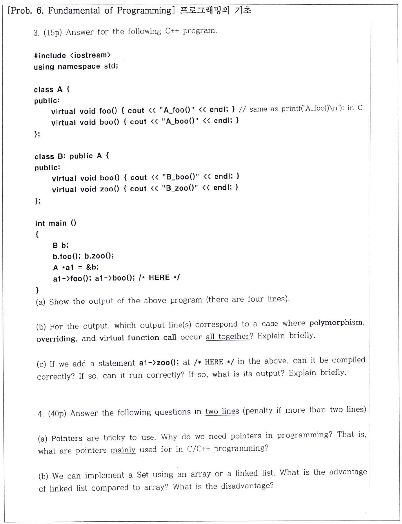 Solved [Prob. 6. ﻿Fundamental of Programming] 프로그래밍의 기초(15p) | Chegg.com