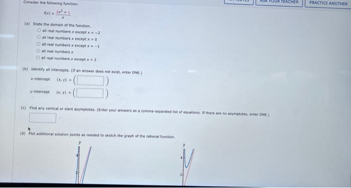 Solved Consider the folowing function, f(x)=x2x2+1 (a) State | Chegg.com
