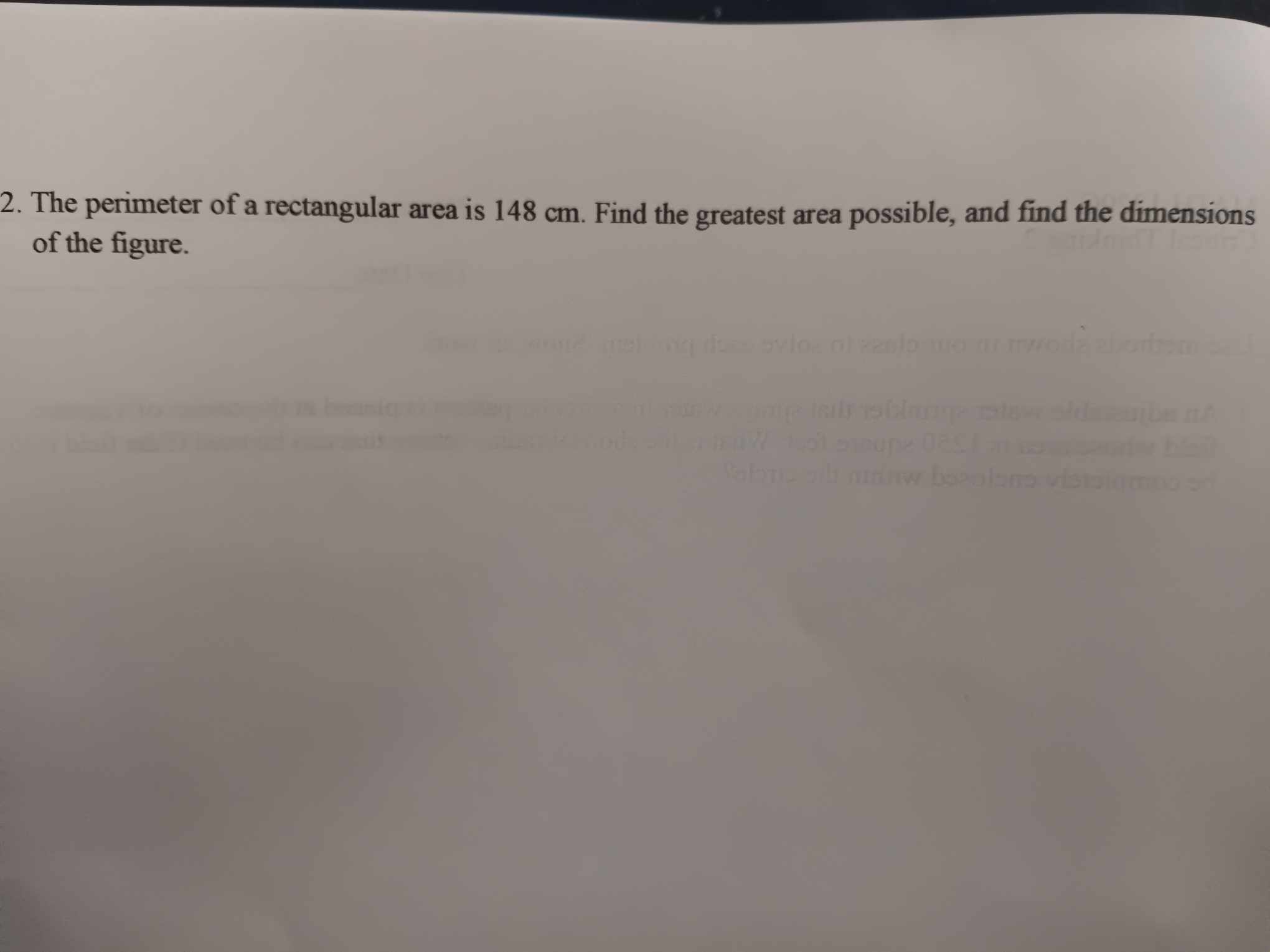 Solved The perimeter of a rectangular area is 148cm. ﻿Find | Chegg.com