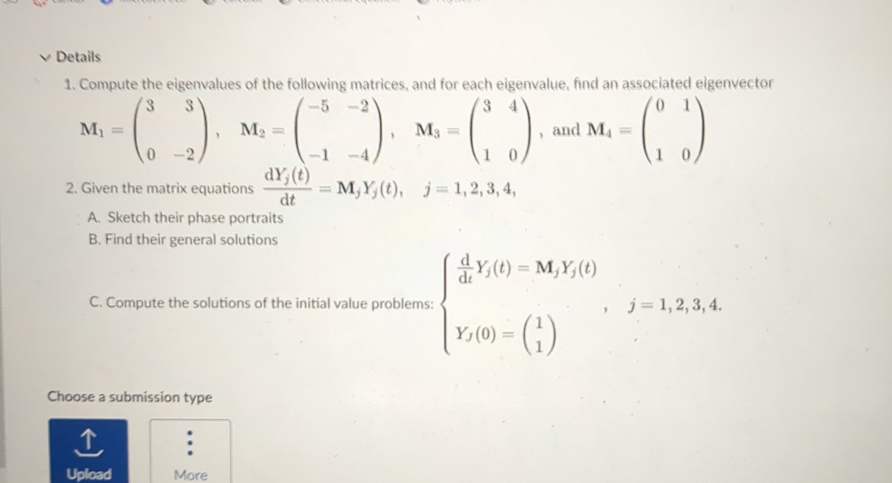 Solved ﻿DetailsCompute the eigenvalues of the following | Chegg.com