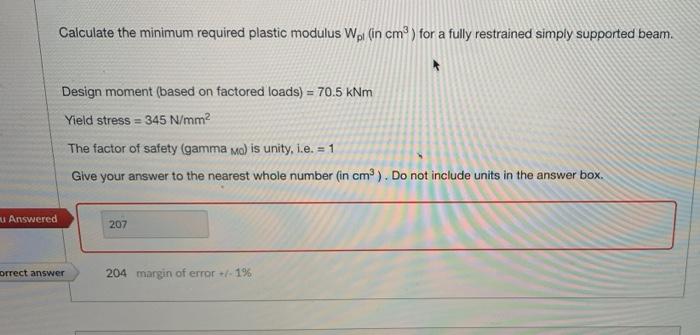 Solved Calculate the minimum required plastic modulus Wpi | Chegg.com