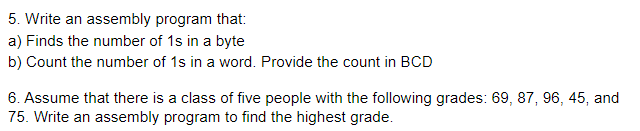 Solved Write an assembly program that:a) ﻿Finds the number | Chegg.com