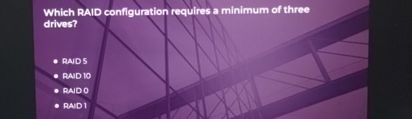 Solved Which RAID configuration requires a minimum of three | Chegg.com