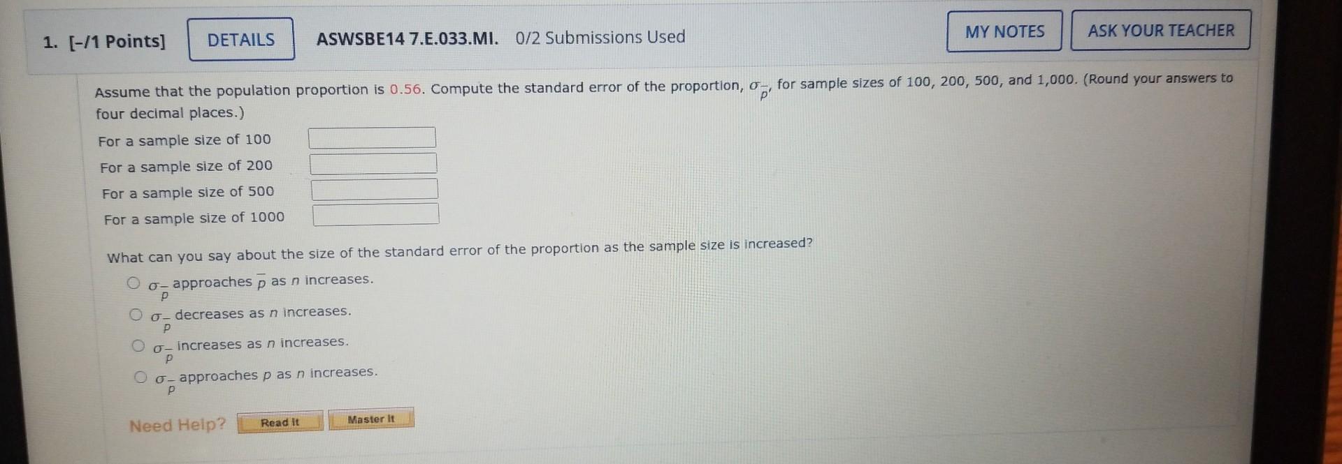 Solved What can you say about the size of the standard error | Chegg.com