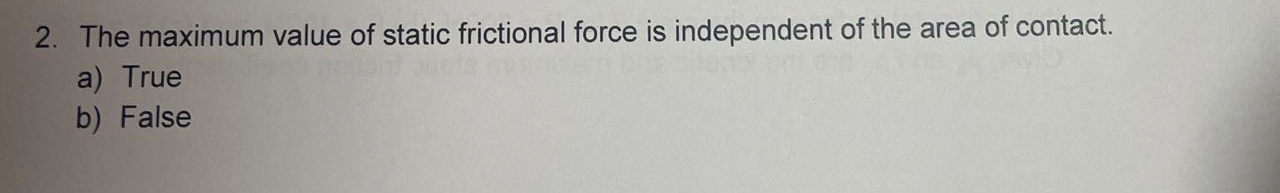 Solved The maximum value of static frictional force is | Chegg.com