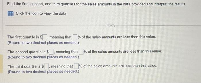 Solved Find the first, second, and third quartiles for the | Chegg.com