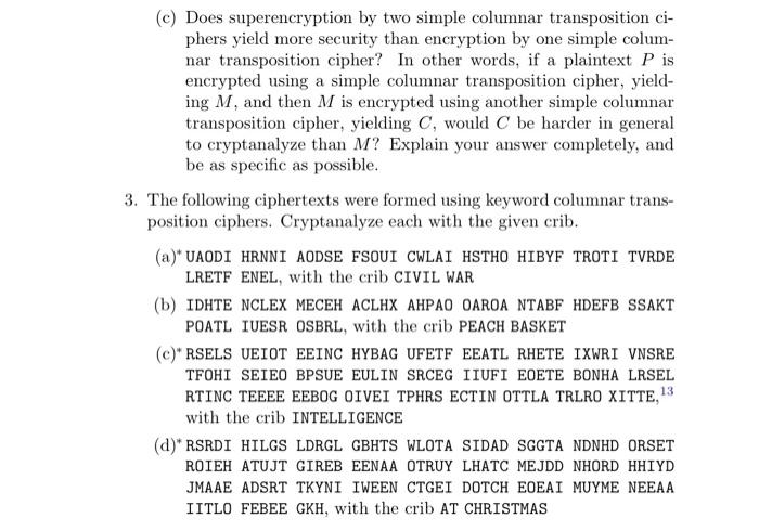 Solved 1. Cryptanalyze the following ciphertexts, which were | Chegg.com