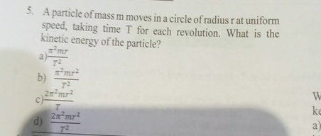 Solved A particle of mass m ﻿moves in a circle of radius r | Chegg.com