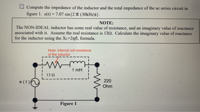 Solved Compute the impedance of the inductor and the total | Chegg.com